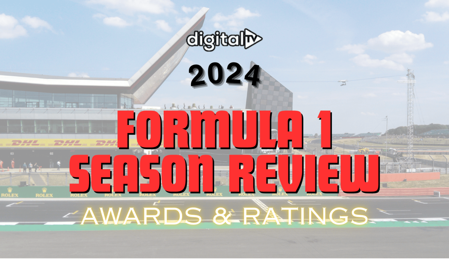 2024 Formula 1 season review, awards & ratings | Digital TV